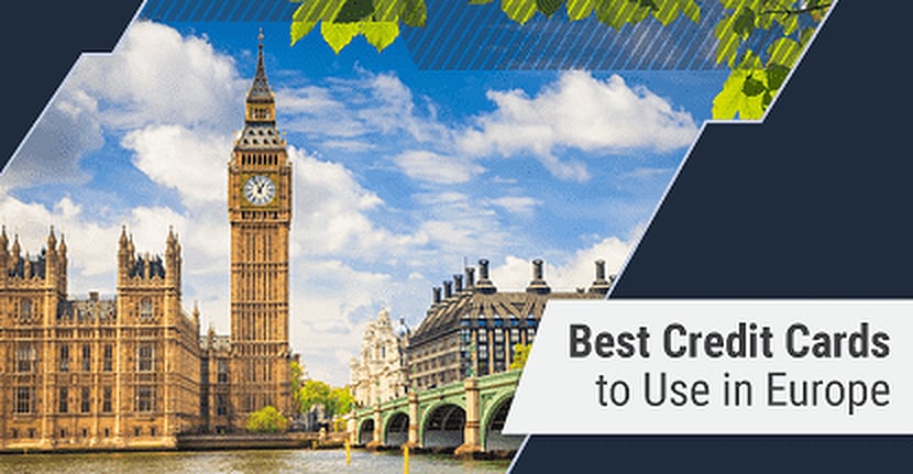 8 Best Credit Cards to Use in Europe (Dec. 2025)