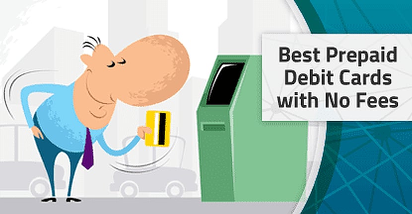 6 Best Prepaid Debit Cards with No Fees