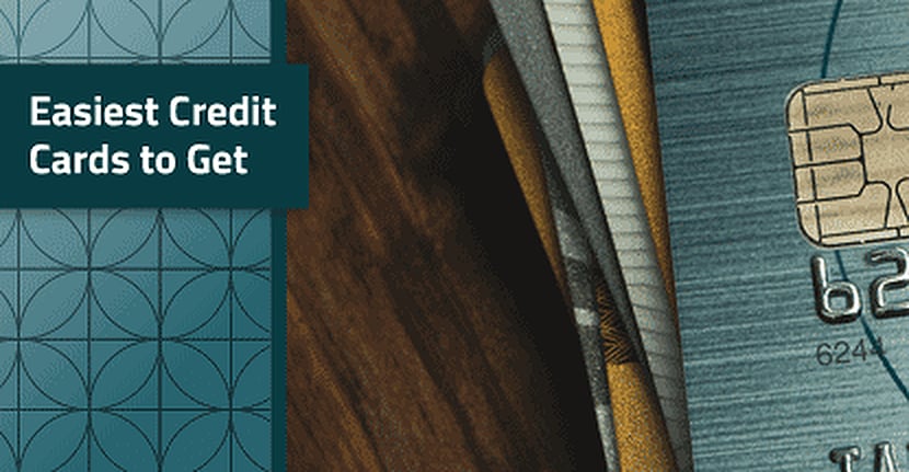 15 Easiest Credit Cards to Get (Jan. 2026)
