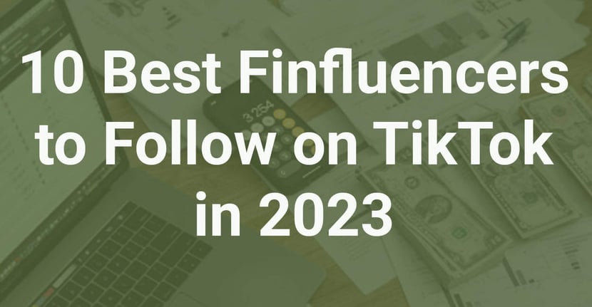 10 Best Finfluencers to Follow on TikTok in 2023