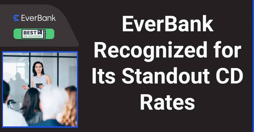 EverBank Recognized for Its Standout CD Rates as It Continues Its ...