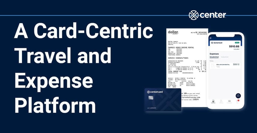 Put a Card at the Center of Your Travel and Expense Program to Maximize ...