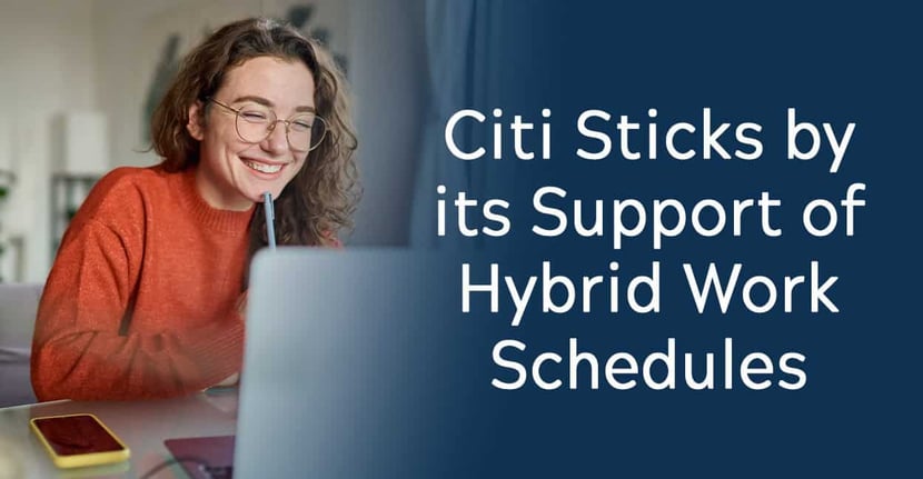 Citi Embraces a Hybrid Work Model as More Financial Firms Call ...