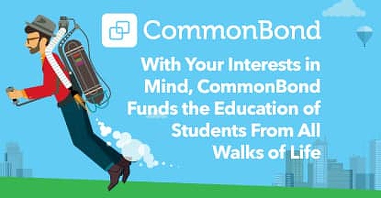 With Your Interests in Mind, CommonBond Funds the Education of Students ...