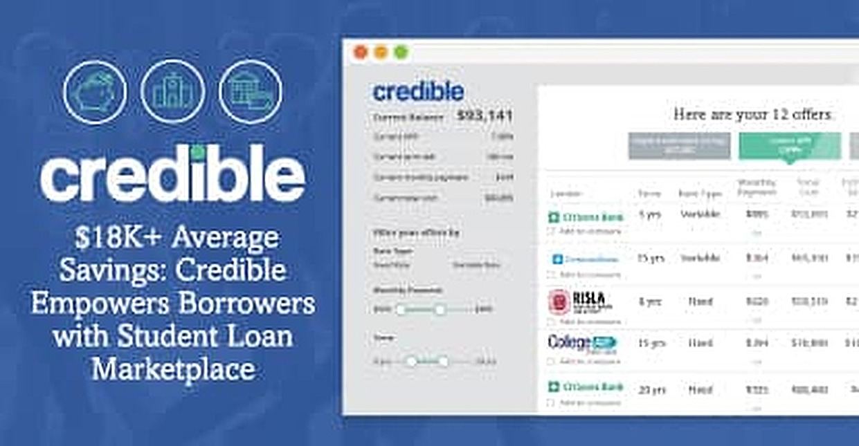 $18K+ Average Savings: Credible's Student Loan Marketplace Empowers ...