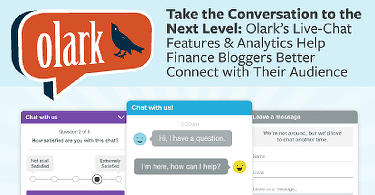 Take the Conversation to the Next Level: Olark’s Live-Chat Features & Analytics Help Finance ...