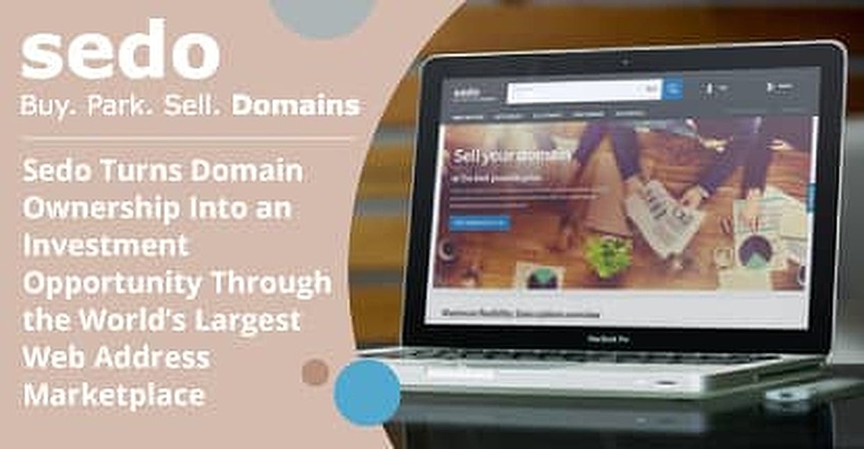 Sedo Turns Domain Ownership Into an Investment Opportunity Through the ...