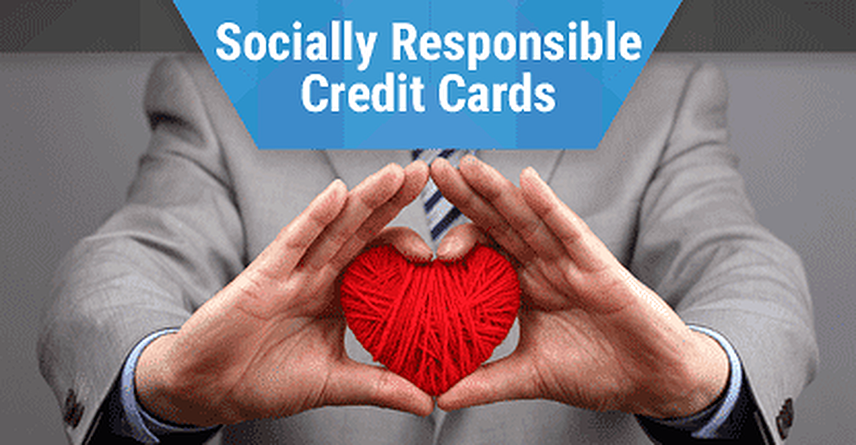 12 Most Socially Responsible Credit Cards (Sep. 2025)