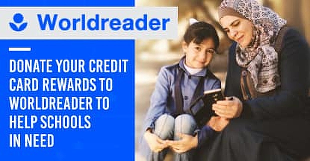 Donating Credit Card Rewards to Worldreader Helps Provide E-Readers and ...