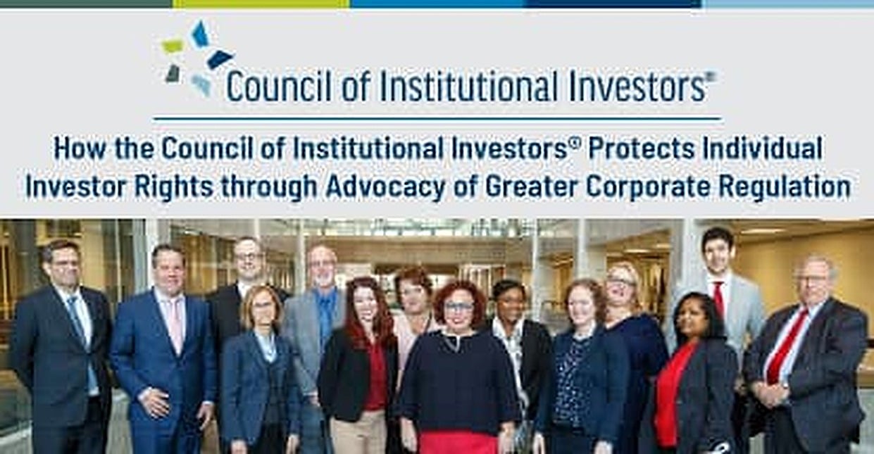 How the Council of Institutional Investors® Protects Individual ...