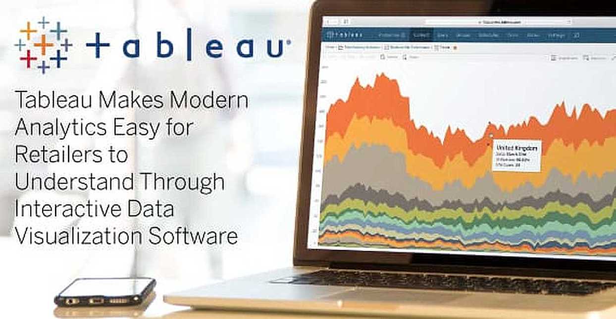 Tableau Makes Modern Analytics Easy for Retailers to Understand Through ...