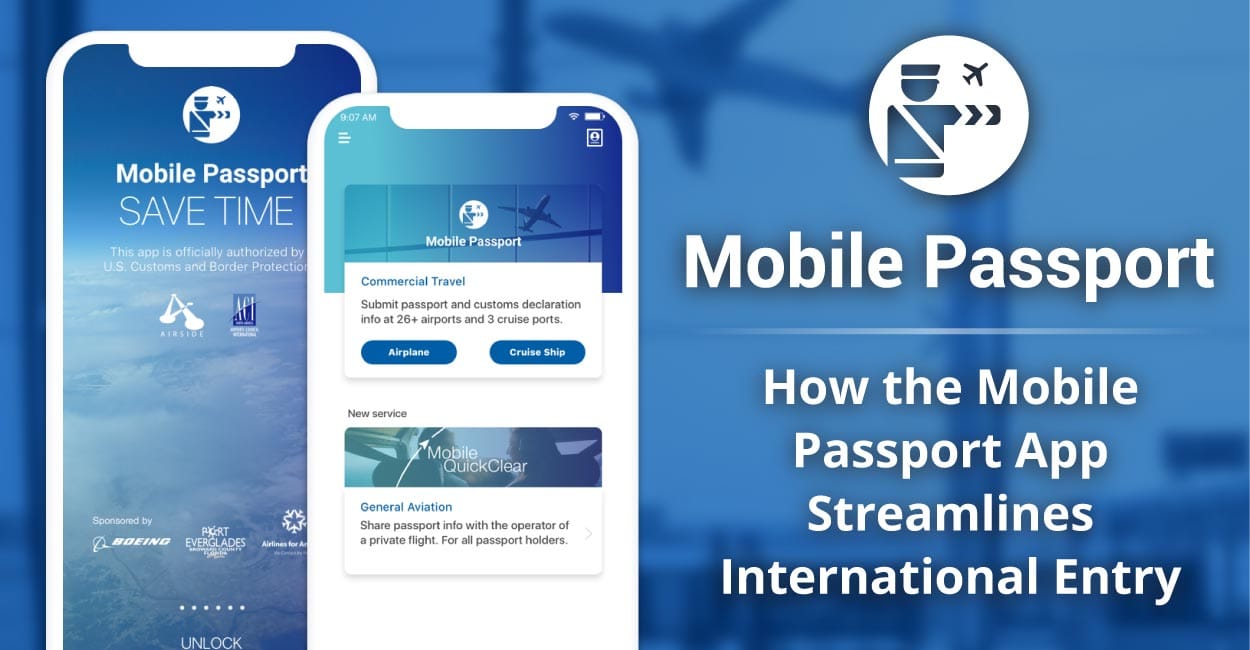 How The Mobile Passport App Streamlines International Entry For More