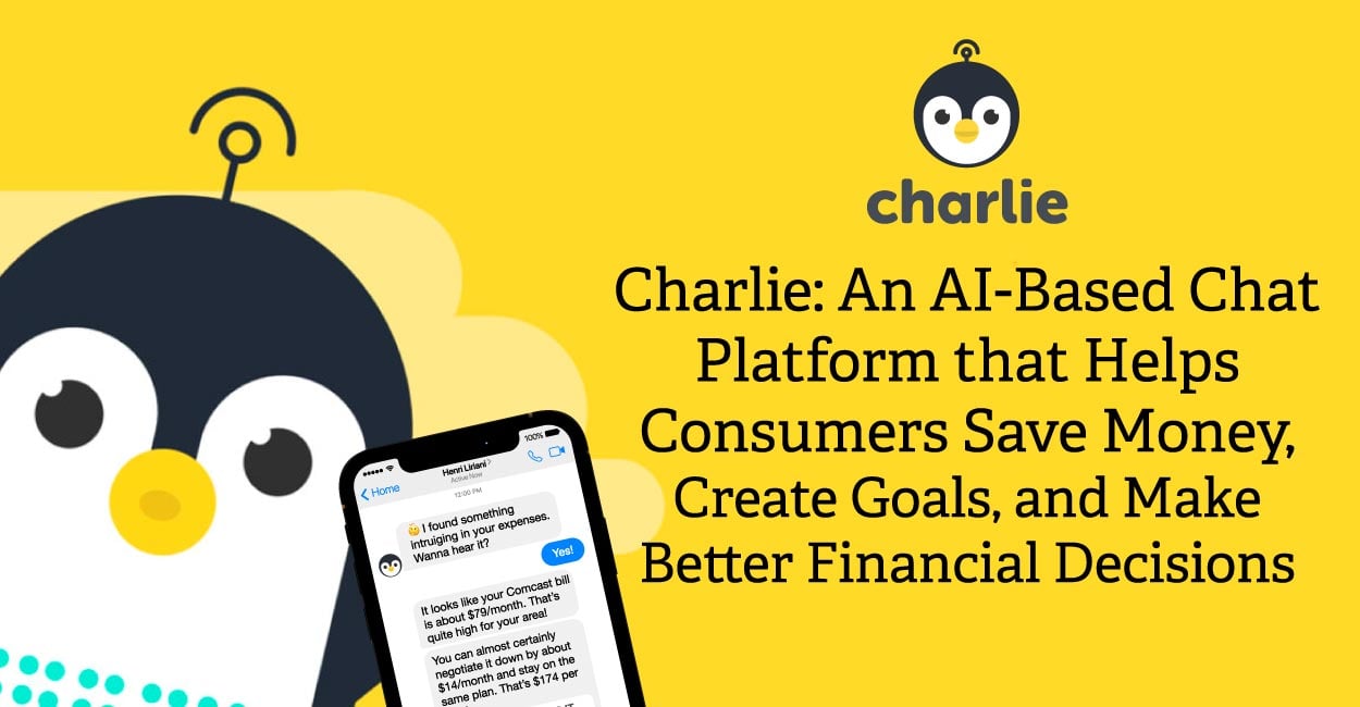 Charlie: An AI-Based Chat Platform that Helps Consumers Save Money ...