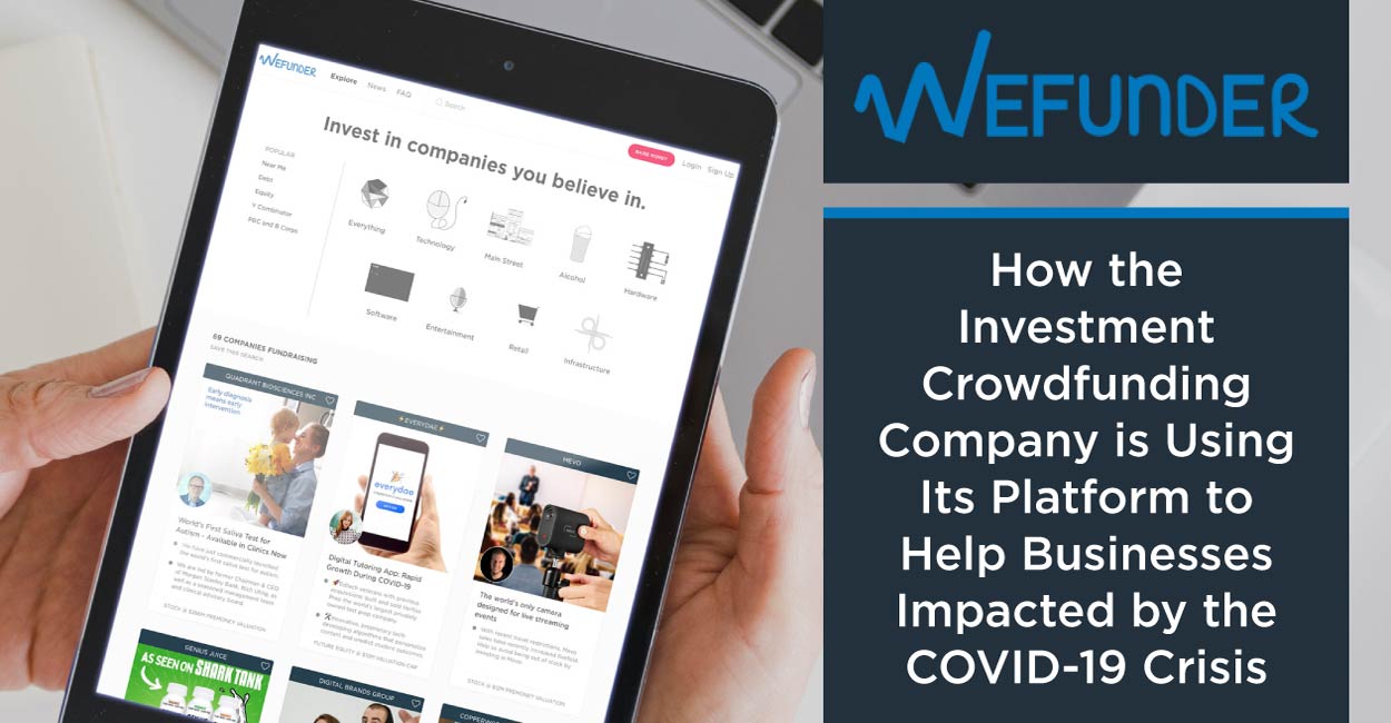 Wefunder: How the Investment Crowdfunding Company is Using Its Platform ...
