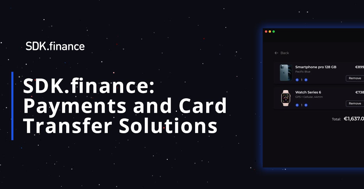 SDK.finance: A White-Label Payments Solution for Cards, Digital Transactions, and Remittances