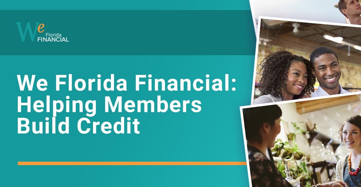 We Florida Financial: A Community Credit Union That Helps 45,000 ...