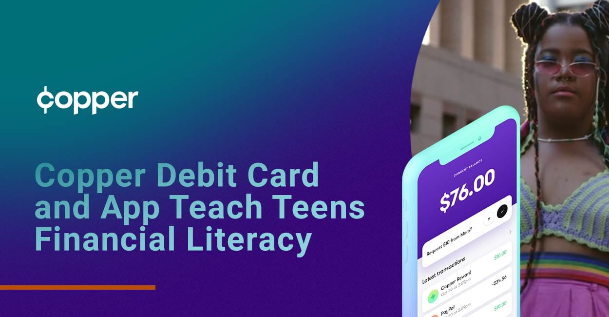 Copper: A Fee-Free Debit Card and App Ecosystem That Works with Parents ...