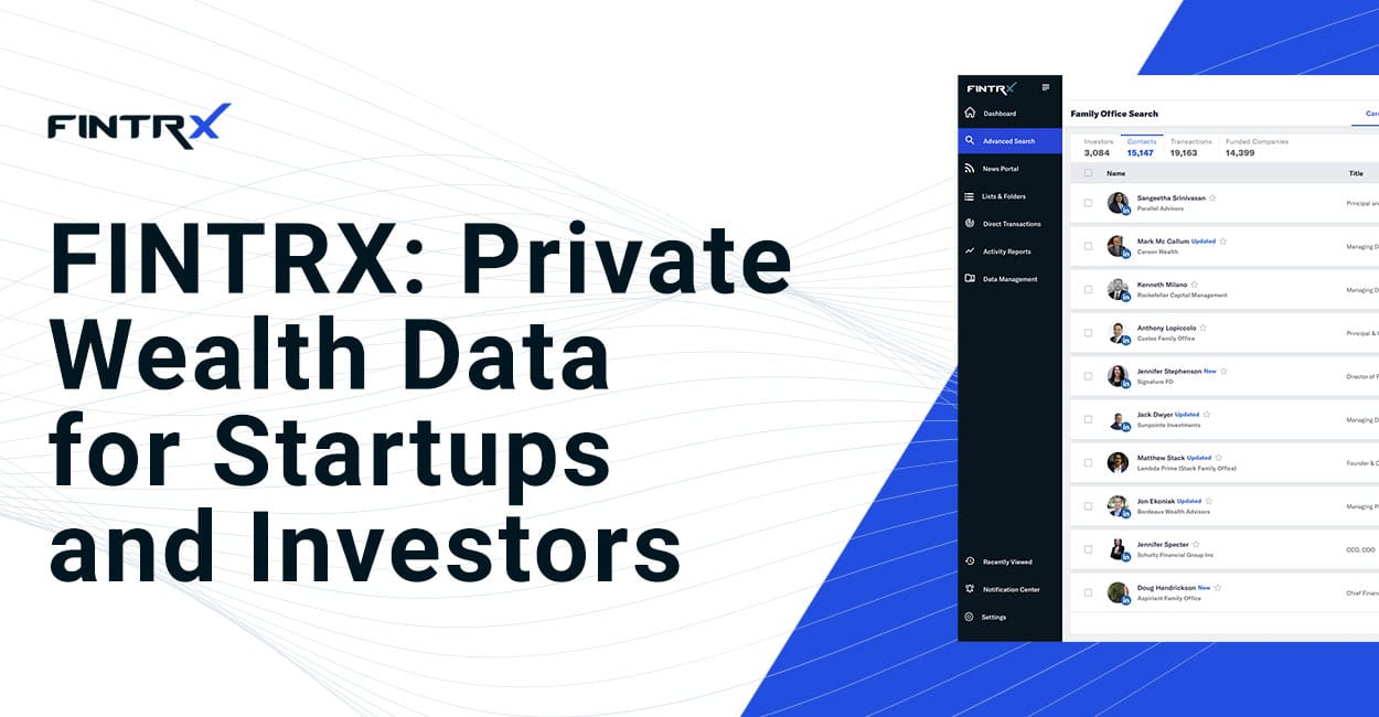 FINTRX Helps Startups, Fund Managers, and Investment Bankers Leverage ...