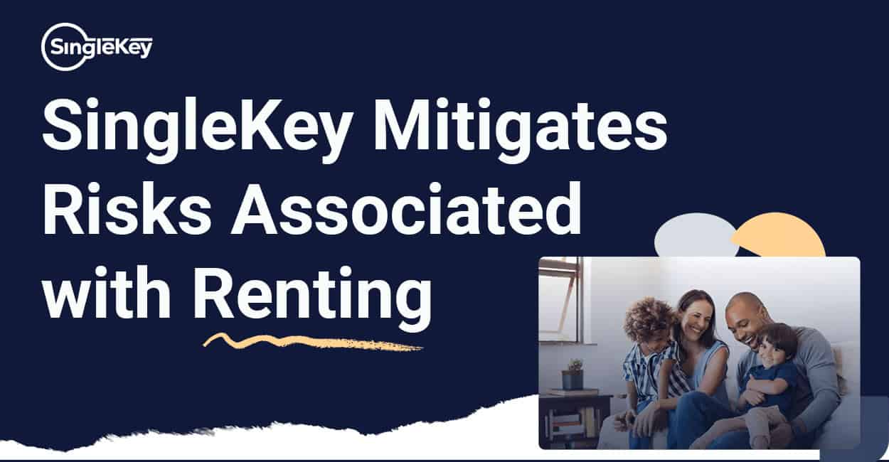 SingleKey Offers Practical Tools to Landlords and Tenants That Mitigate ...