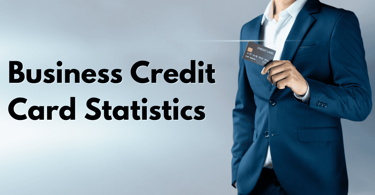51 Intriguing Business Credit Card Statistics (2026)