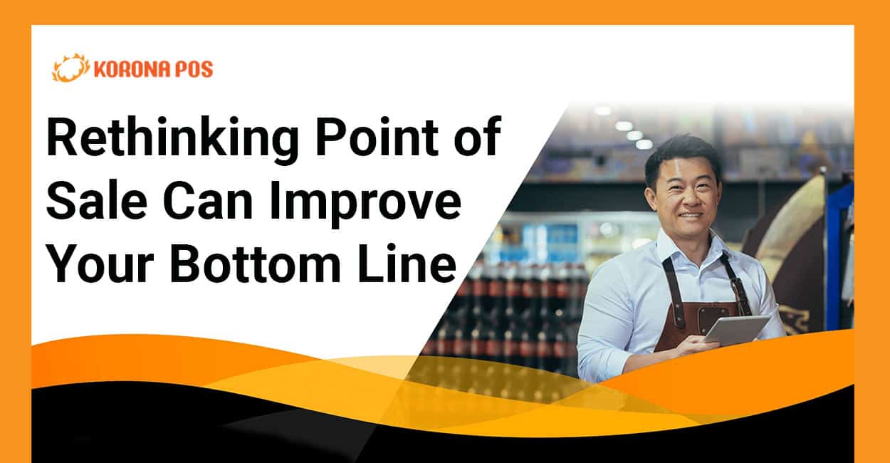 Rethinking Point of Sale Can Help Merchants Improve Competitiveness and ...