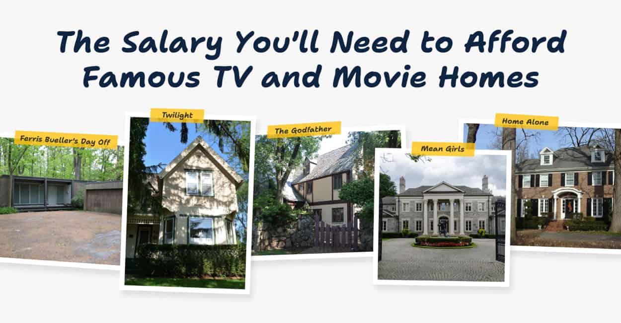The Salary You'll Need to Pay the Mortgage On Famous TV and Movie Homes