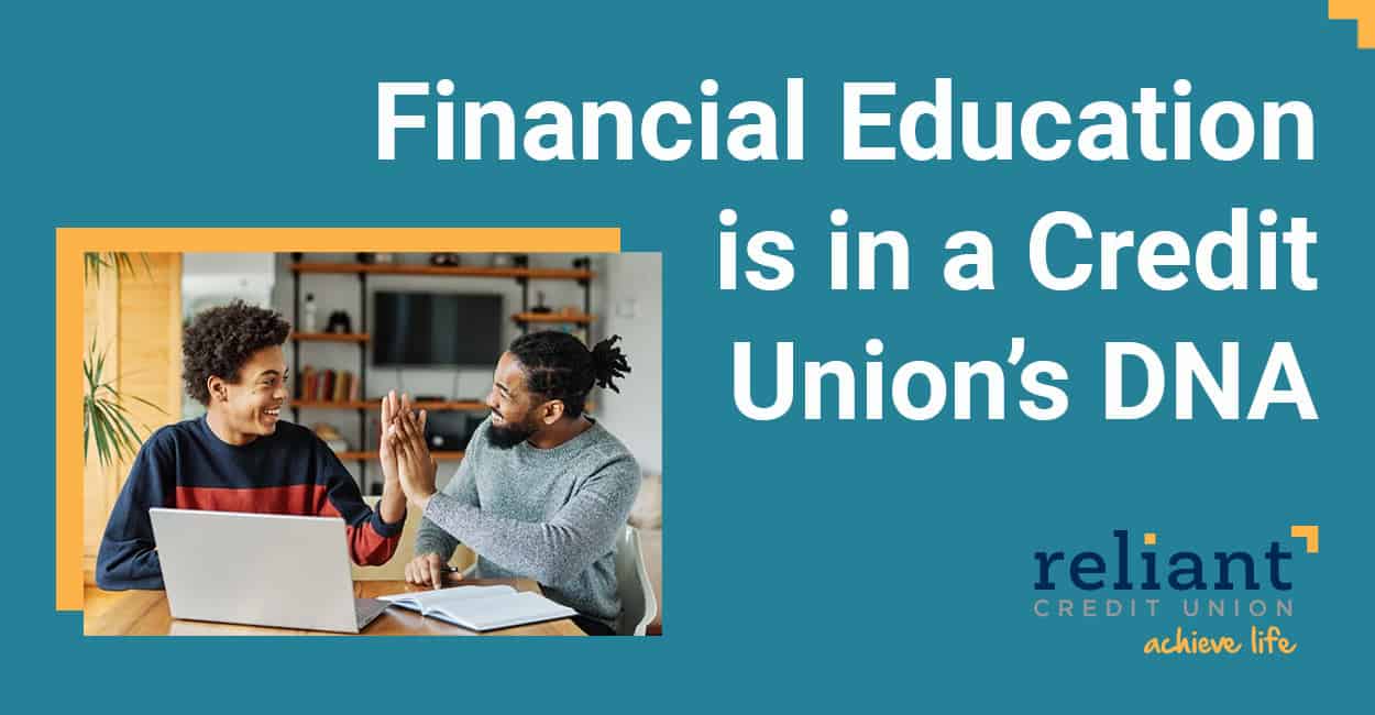 Financial Education is in a Credit Union’s DNA, Especially CUs Founded ...
