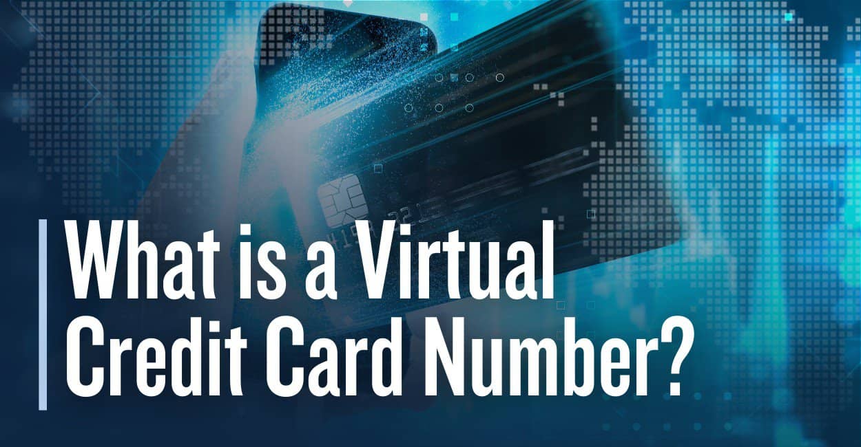 What is a Virtual Credit Card Number? How VCC Technology Helps ...