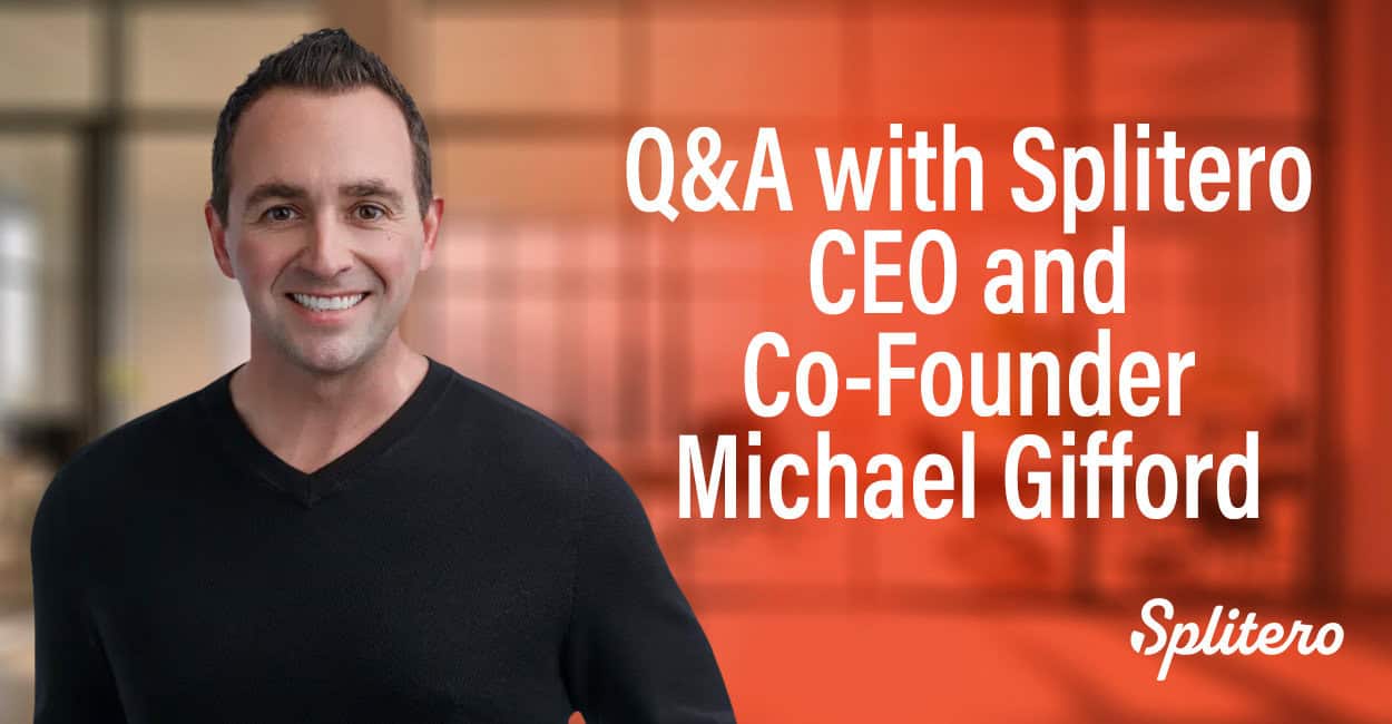 Q&A with Splitero CEO Michael Gifford: An Insider’s Take on the Booming ...