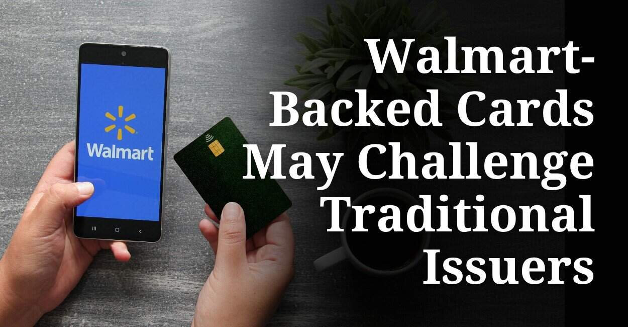 OnePay, Synchrony Launch of New Walmart-Backed Card Program Poses ...